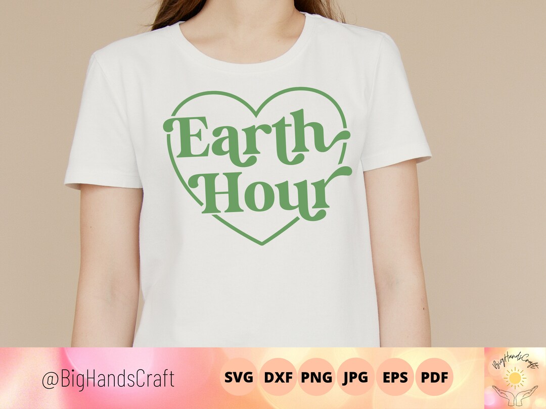 Earth Hour Svg, Earth Day Printable, Stop Climate Change ...
