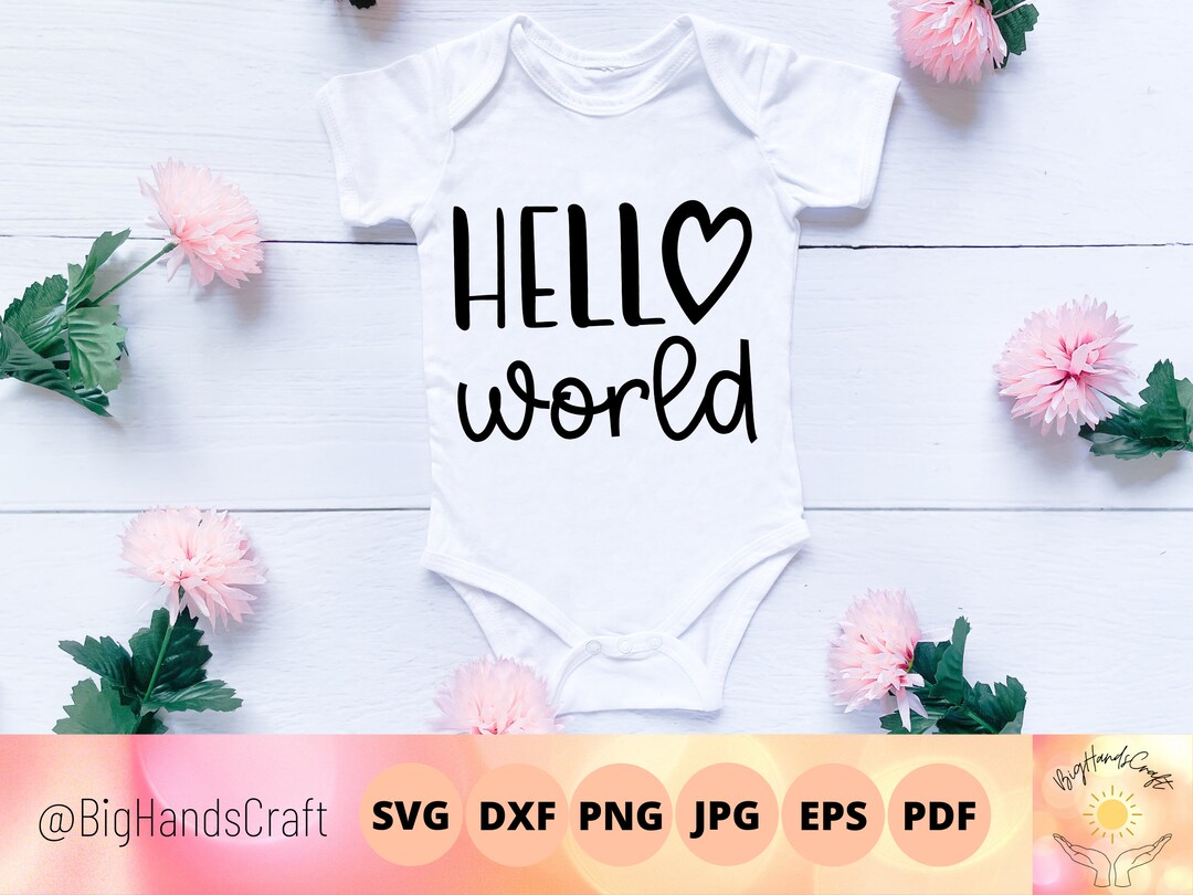 Hello World Svg Newborn Gift Design Baby Onesie Print - Etsy Sweden