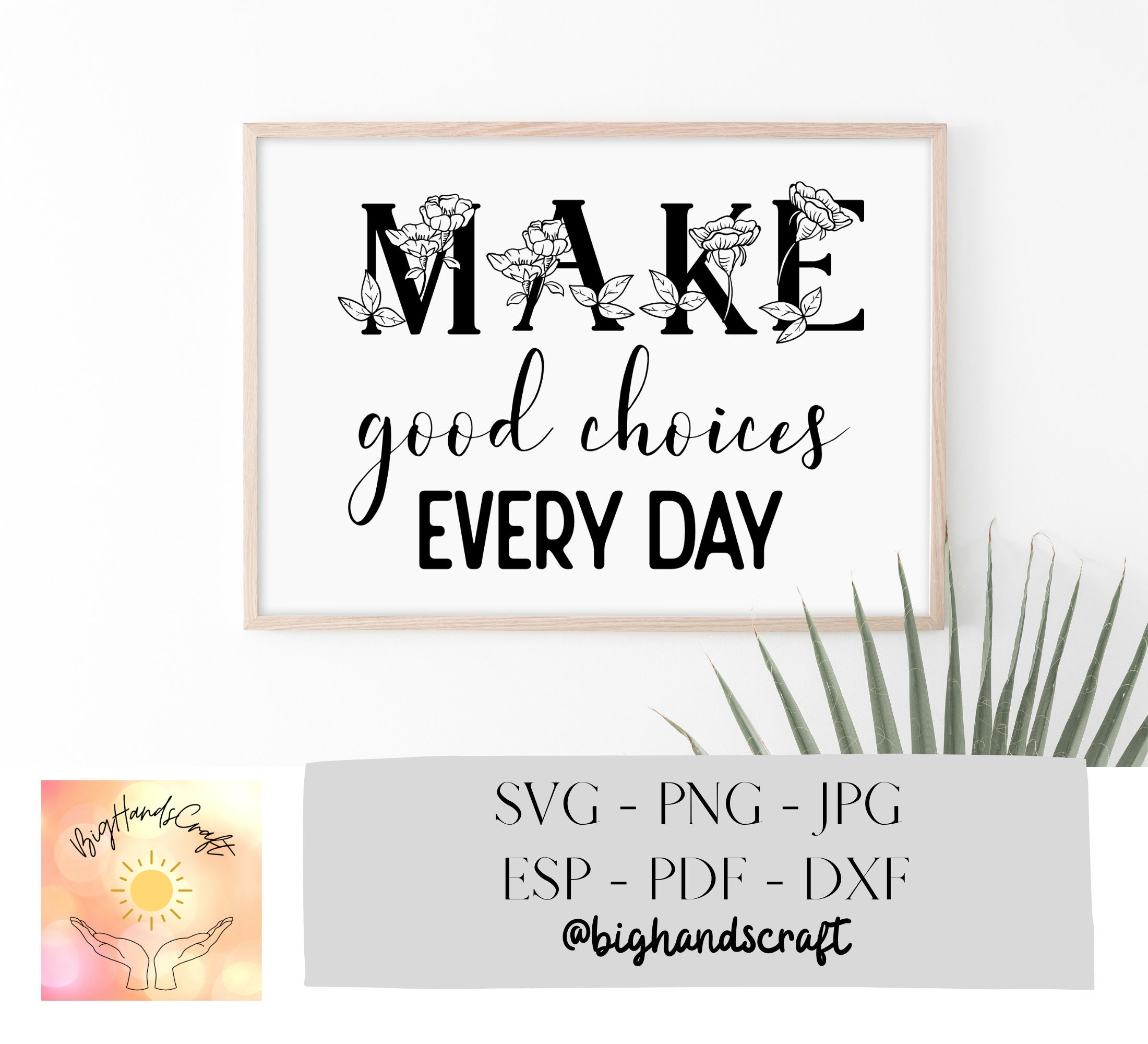 Make Good Choices Every Day Svg Inspirational Svg Make Good - Etsy
