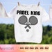 Padel King Svg, Gift for Padel Tennis Partner, Addicted to Padel ...