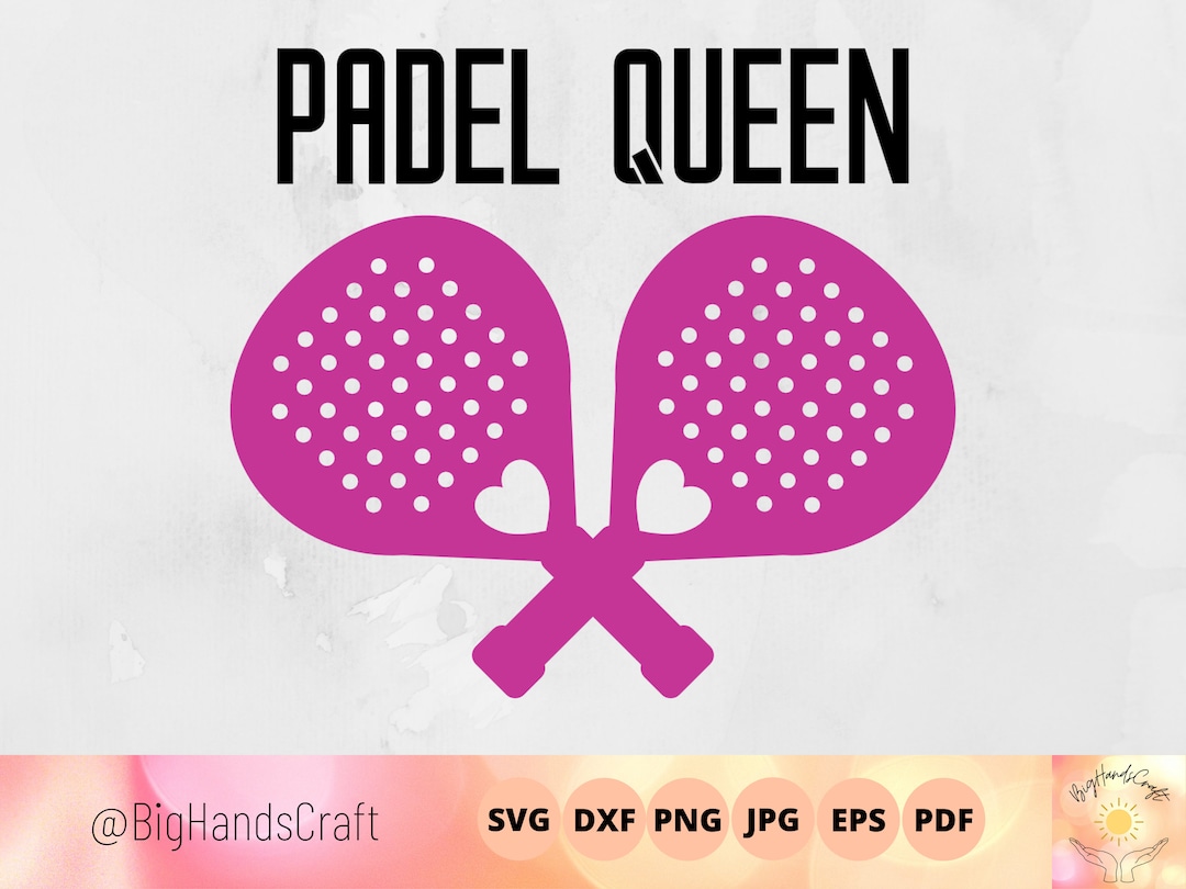 Padel Queen Svg, Gift for Padel Tennis Partner, Addicted to Padel ...