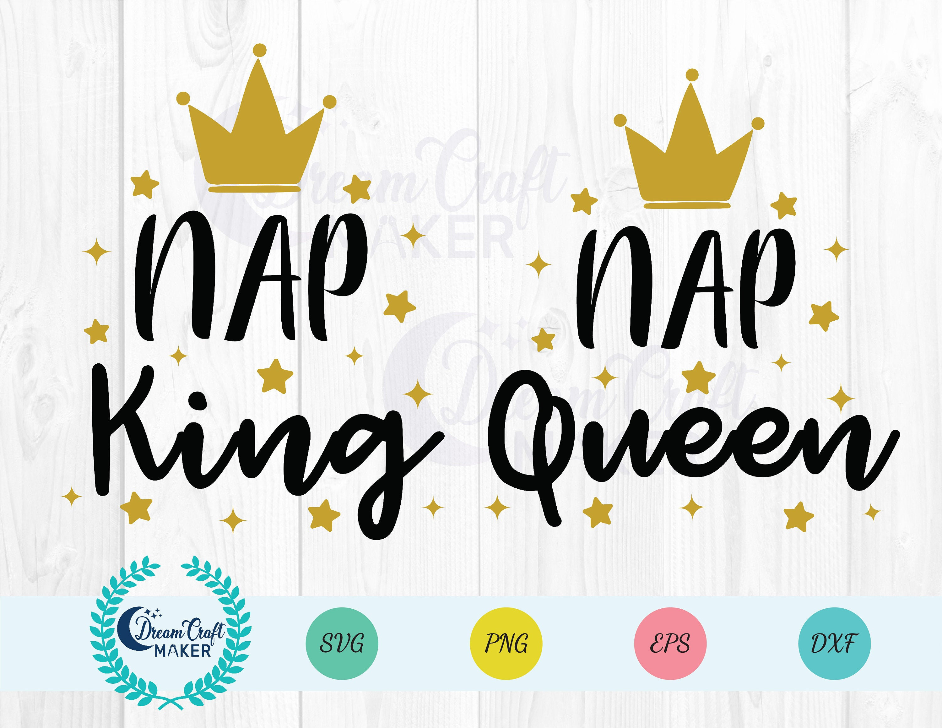 Nap King, Nap Queen Svg File, Baby Svg, Baby Boy Svg, Baby Girl Svg ...
