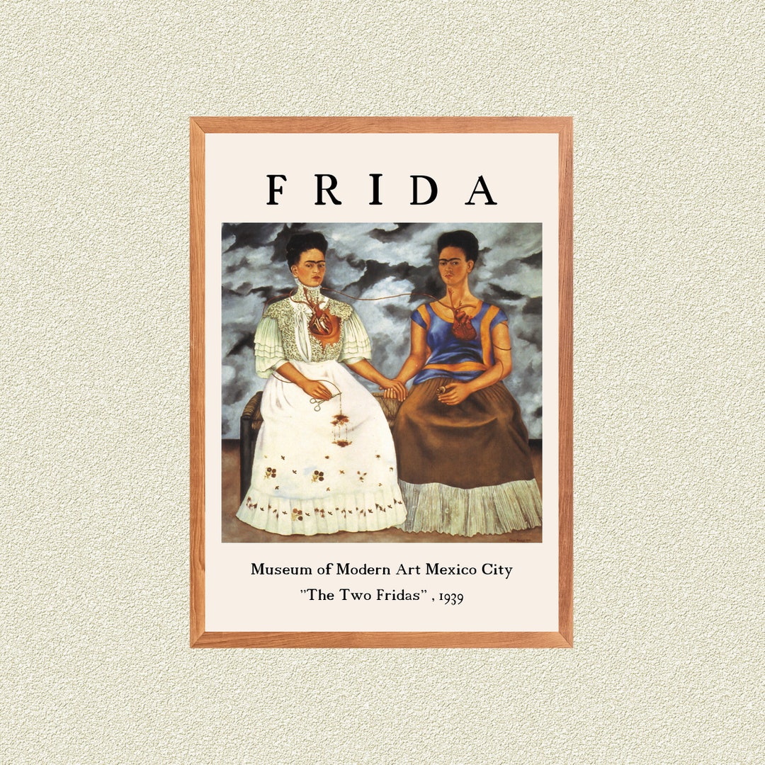 Frida Kahlo Poster , Exhibition Poster , the Two Fridas Print , Kahlo ...