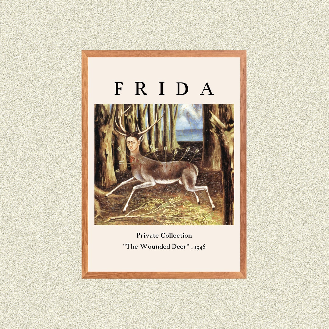 Frida Kahlo Poster , Exhibition Poster , the Woundeed Deer Print ...