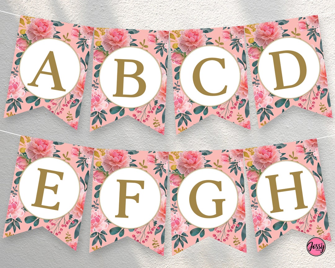 Pink Floral Alphabet Banner, Birthday Printable Banner Letters A to Z ...