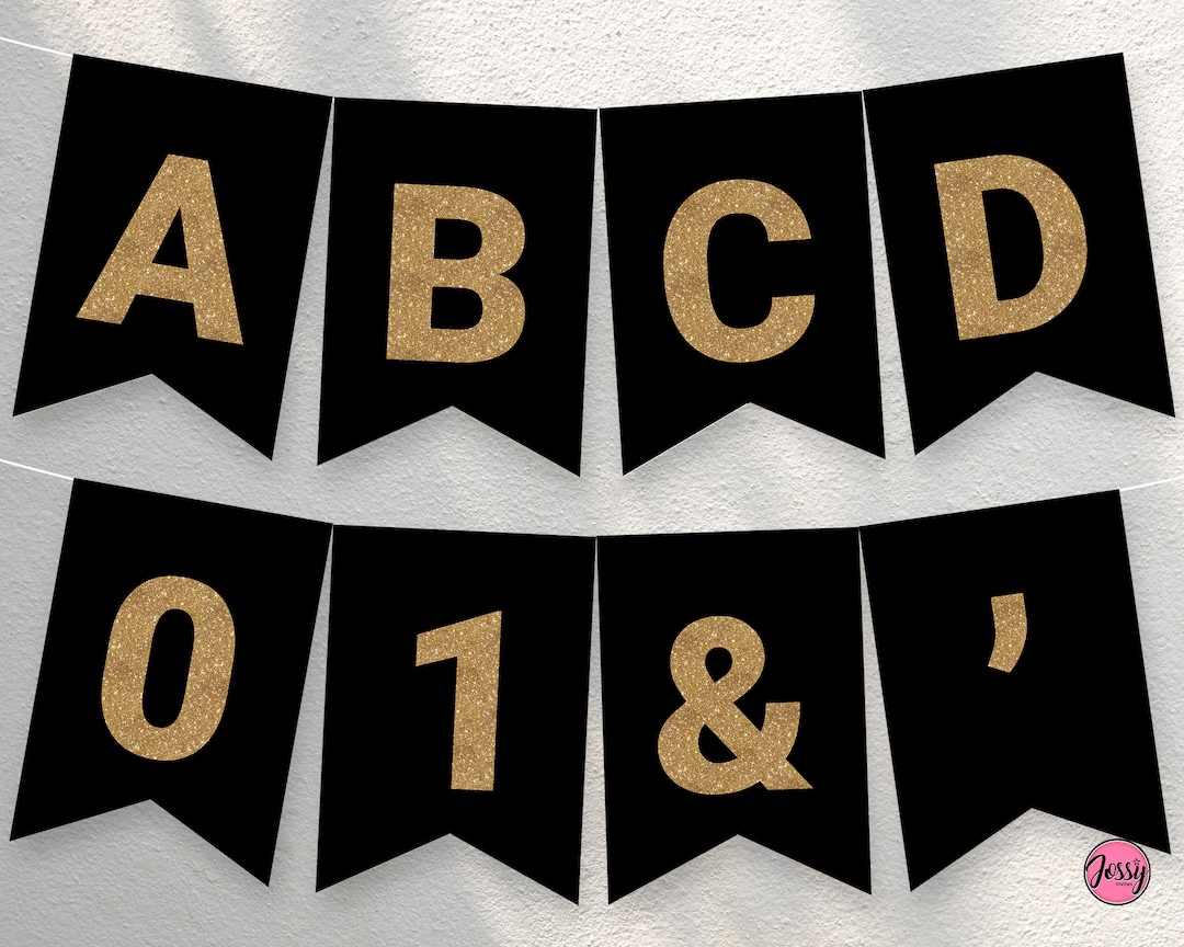 Black Gold Alphabet Banner, Sparkle Gold Birthday Printable Banner ...