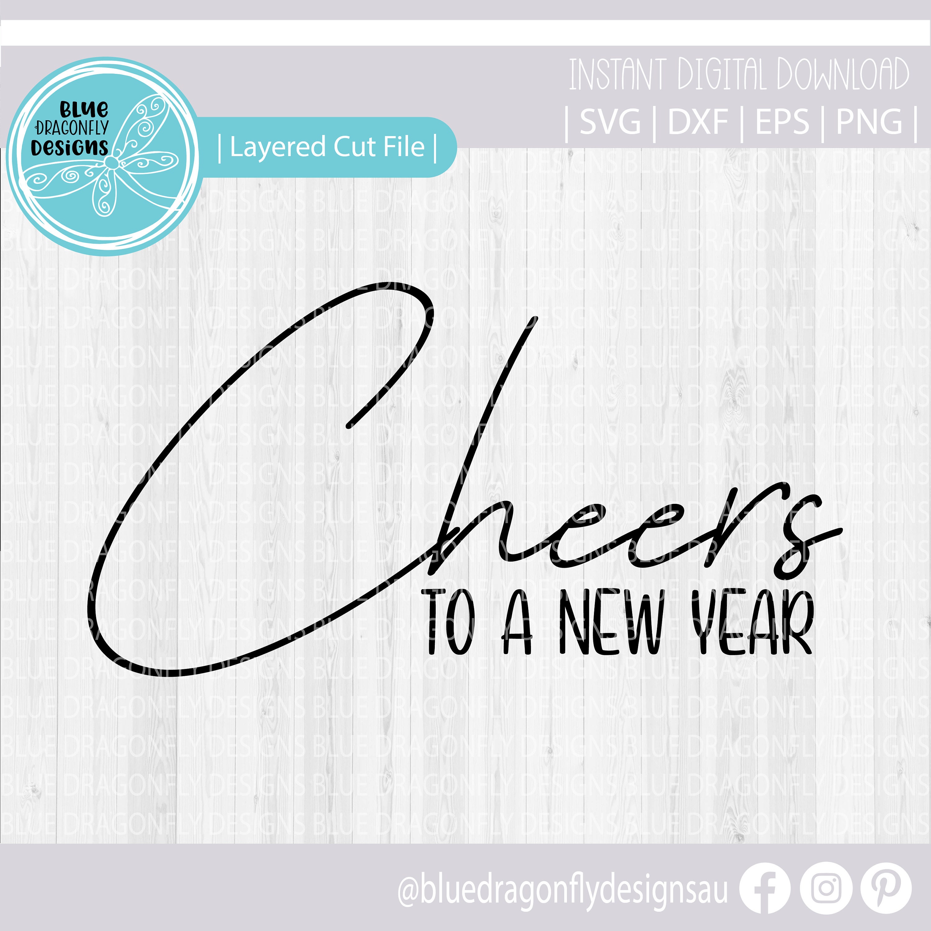 Happy New Year Svg New Year Svg Cheers Svg Cheers to a New Year Svg Svg ...