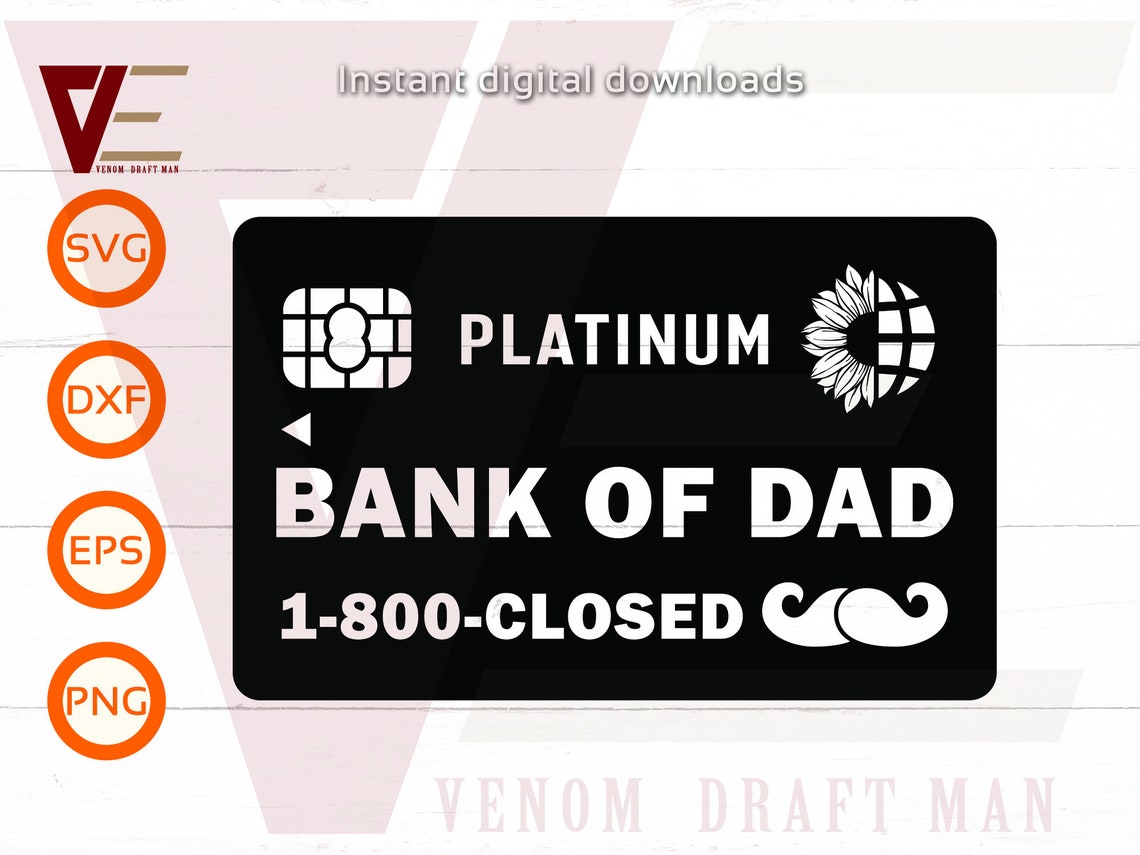 Bank of Dad Svg Funny Dad Credit Card Svg Birthday Father | Etsy