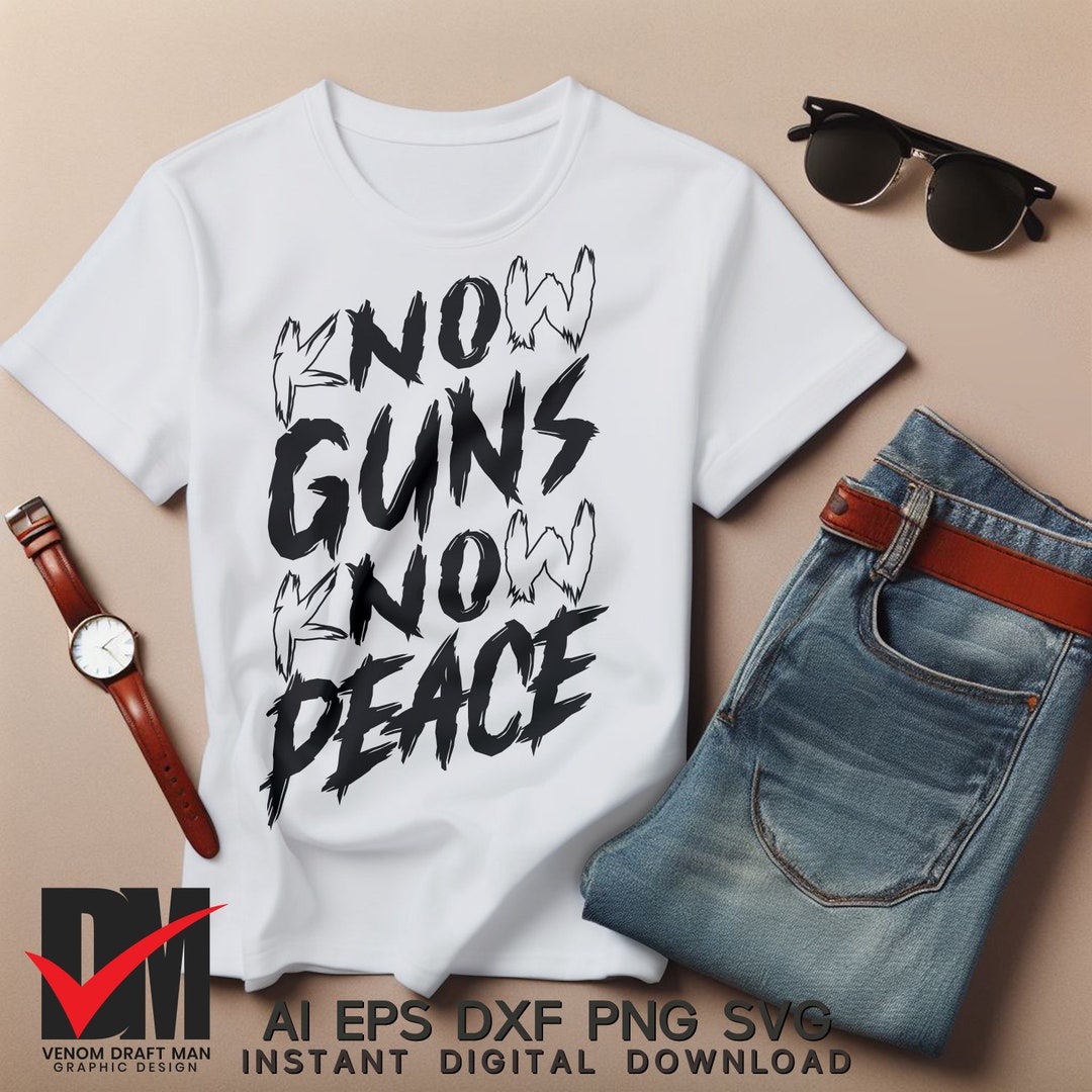 Know Guns Know Peace Svg, USA Gun Rights Svg, 2nd Amendment Svg Png ...