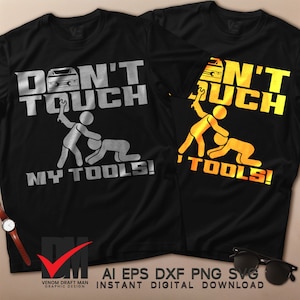 Don't Touch My Tools Svg, Mechanic Svg, Funny Toolbox Vinyl Decal ...