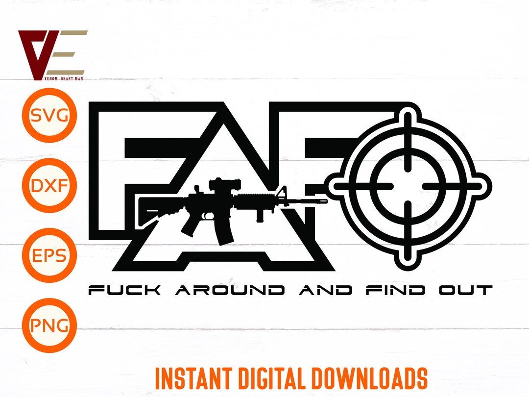 Fck Around and Find Out Svg F.A.F.O. Svg Adult Humor With - Etsy Canada Fck Around and Find Out Svg F.A.F.O. Svg Adult Humor With - Etsy Canada