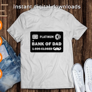 Bank of Dad Svg, Funny Dad Credit Card Svg, Birthday Father SVG Files ...