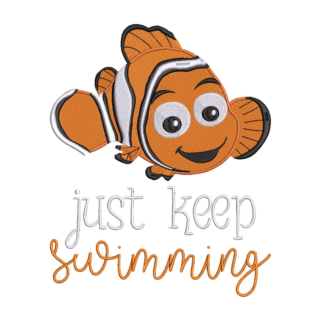 Finding Nemo Embroidery Design. Just Keep Swimming. - Etsy