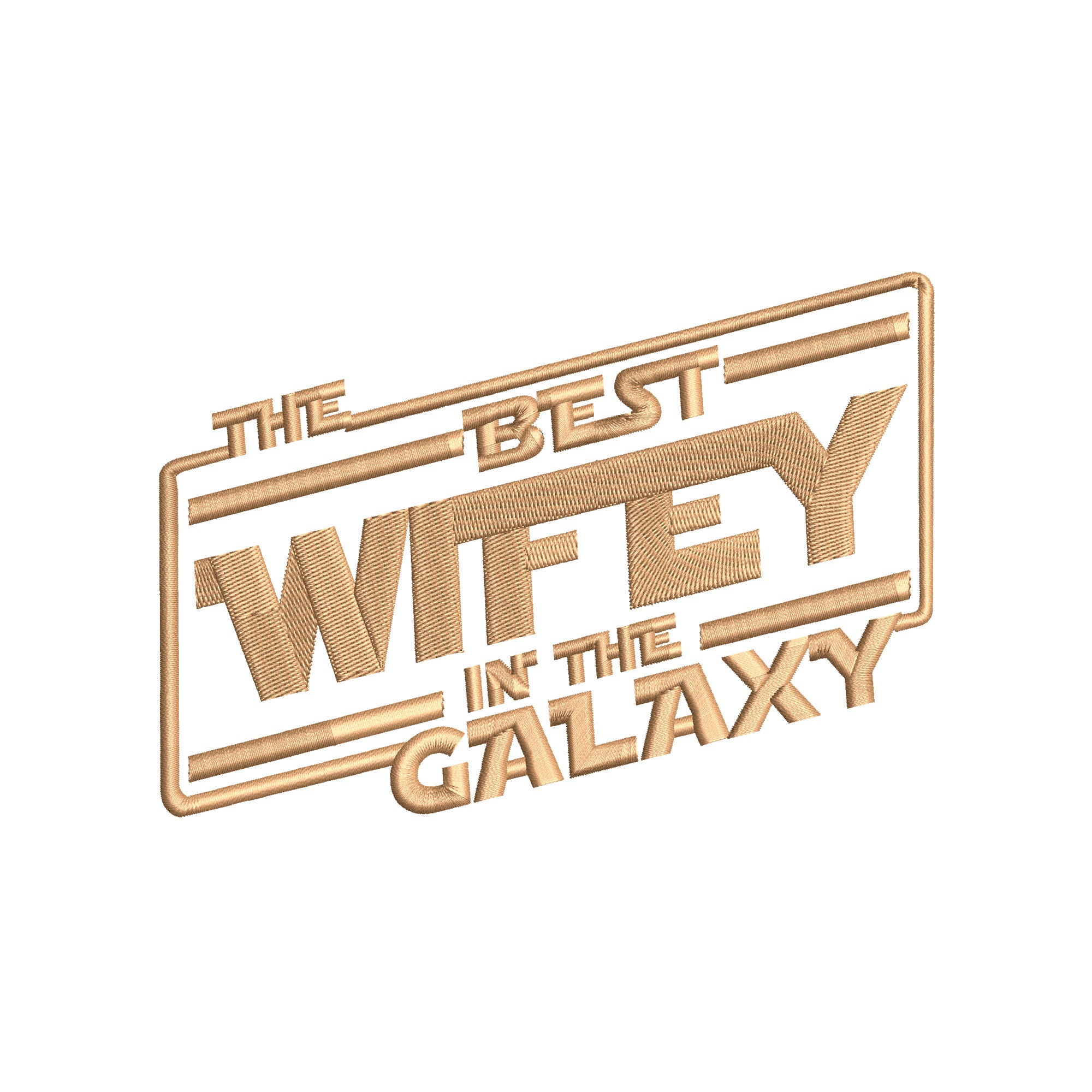 Star Wars Best Wifey in Galaxy Machine Embroidery Design (digital ...