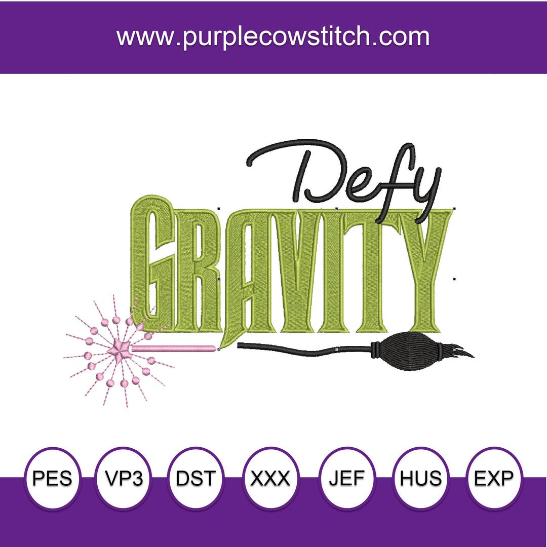 Wicked Defy Gravity Embroidery Machine Embroidery Design. - Etsy