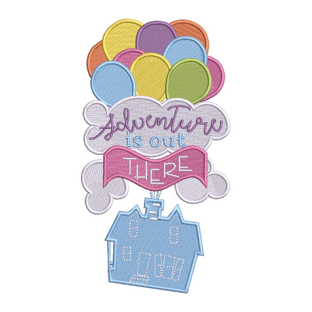 Movie up Inspired Machine Embroidery Design. Adventure is Out There. - Etsy