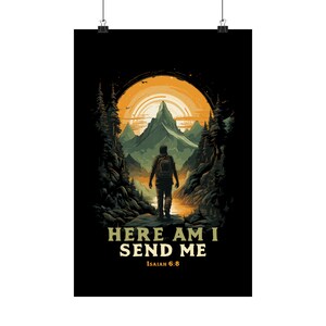 Here Am I Send Me Poster Isaiah 6:8 Bible Verse Missions Decor for Home ...