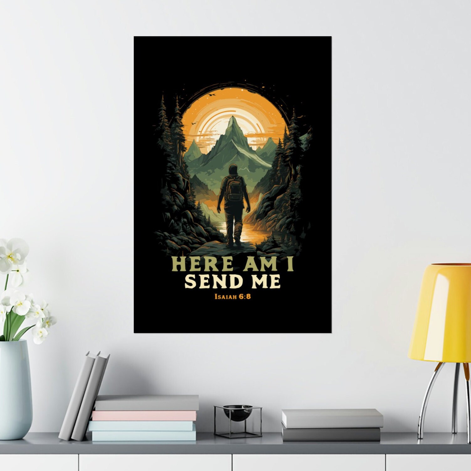 Here Am I Send Me Poster Isaiah 6:8 Bible Verse Missions Decor for Home ...
