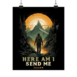 Here Am I Send Me Poster Isaiah 6:8 Bible Verse Missions Decor for Home ...