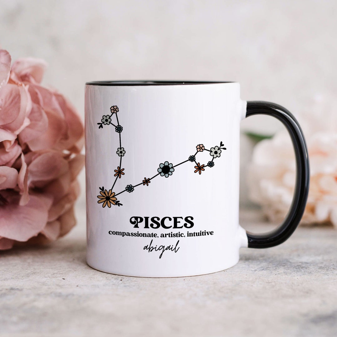 Pisces Birthday Mug, Pisces Zodiac Gift, Custom Pisces Mug, Custom Name ...