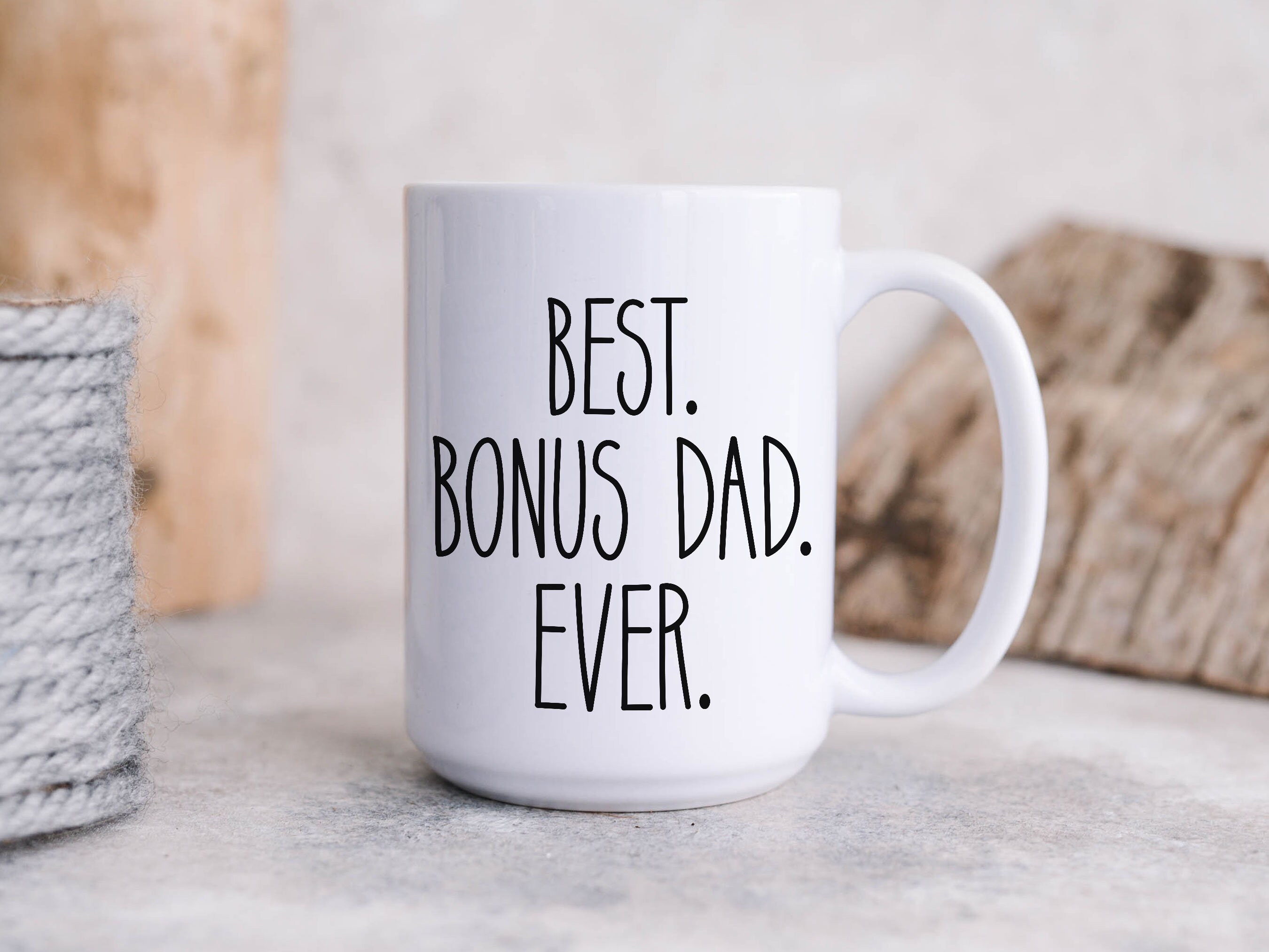 Best Bonus Dad Ever, Fathers Day Gift, Fathers Day Mug, Step Dad Mug ...