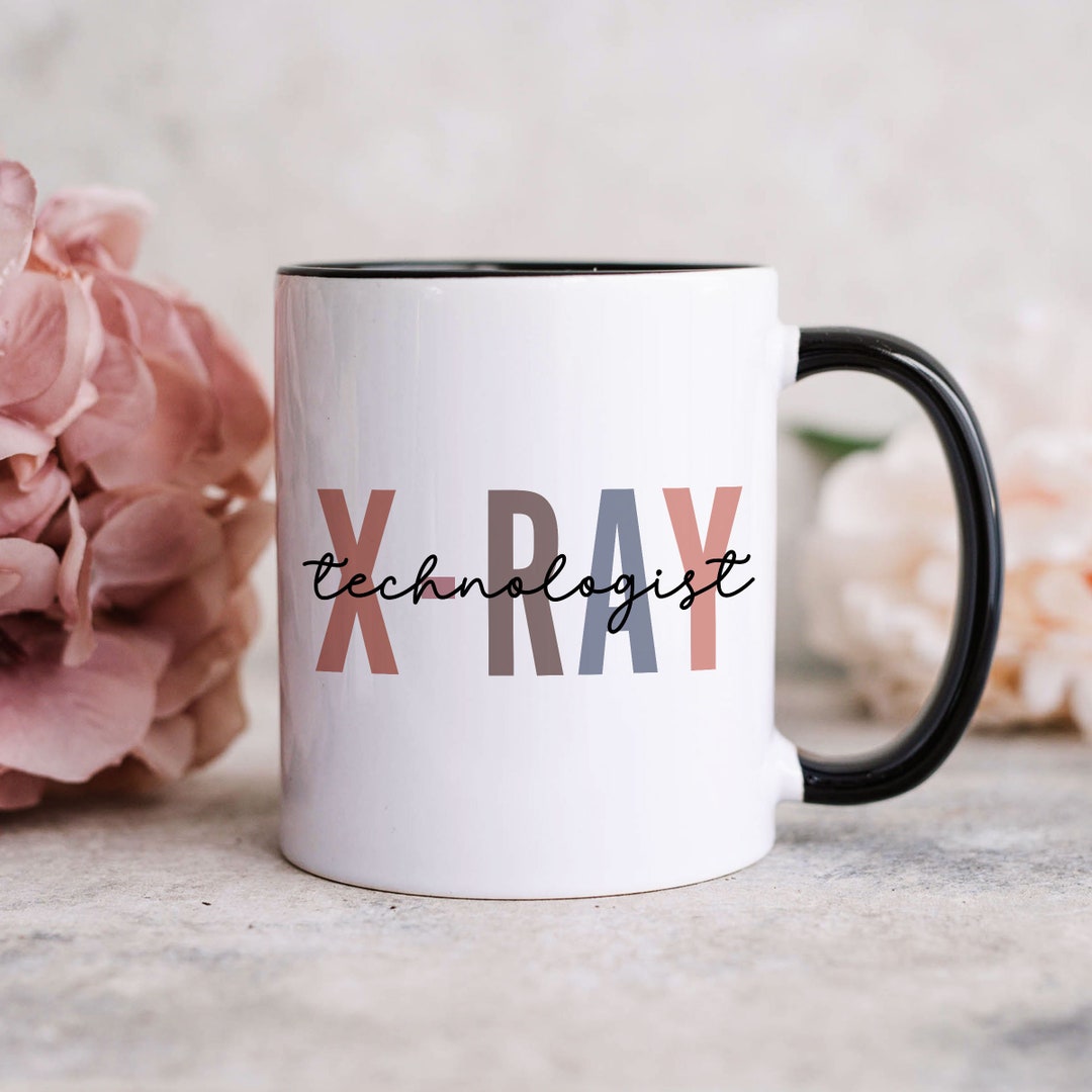Xray Tech Gift, Xray Tech Mug, Xray Technologist, Radiology Tech, Gift ...
