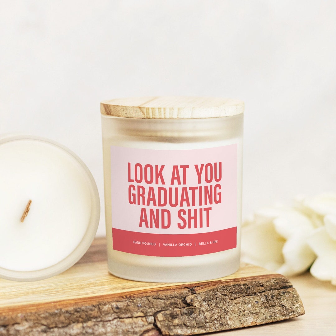 Look at You Graduating, Funny Grad Gift, Bachelor or Masters Degree ...