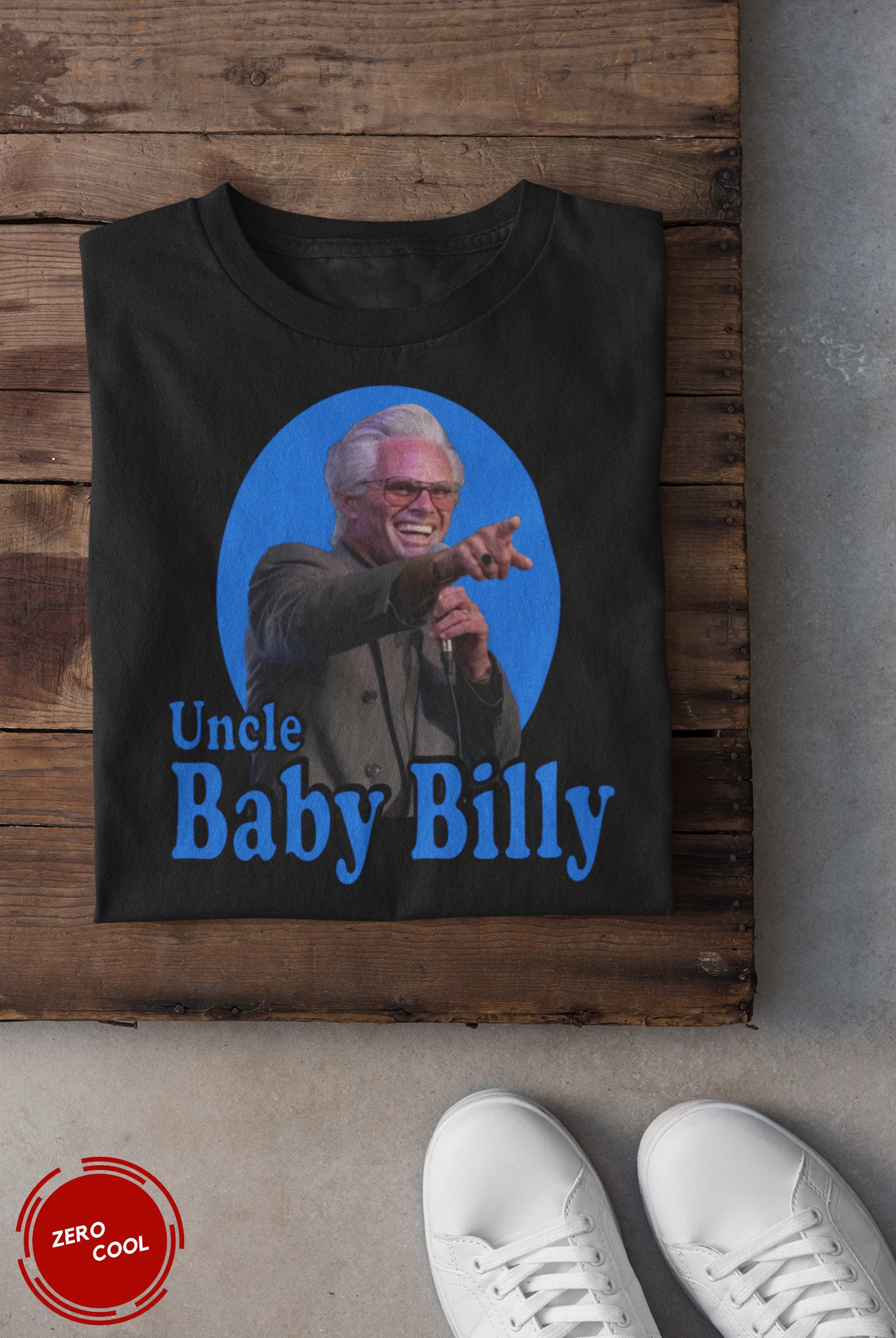 Uncle Baby Billy Righteous Gemstones Humor Shirt Short-sleeve Unisex T ...