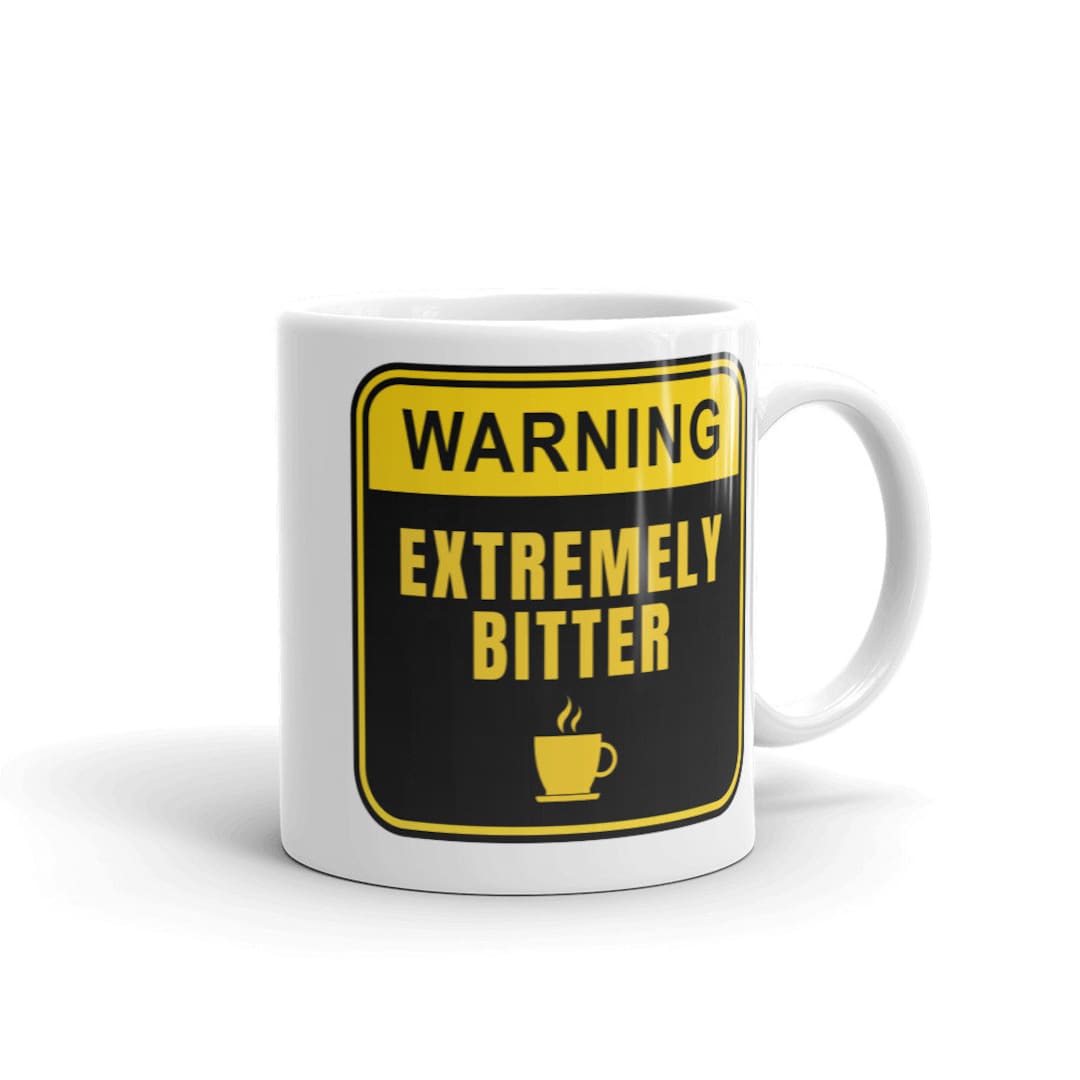 Warning: Extremely Bitter Funny Spoiled Coffee & Emotional State Humor ...