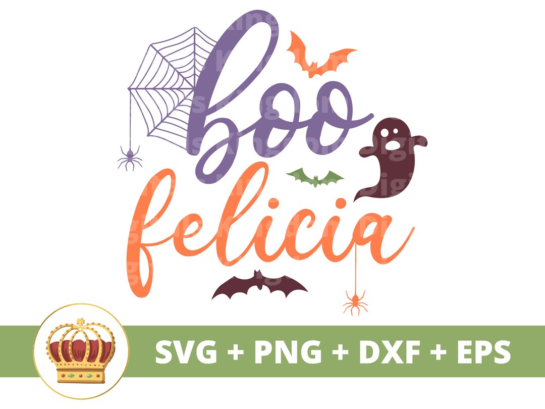 Boo, Felicia SVG | Halloween Svg Fall Spooky Silly Horror Cute Funny ...