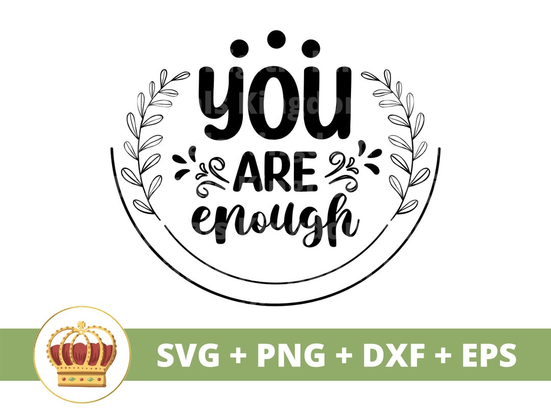 You Are Enough SVG PNG | Boho Quotes Bohemian Sayings Girl Celestial ...