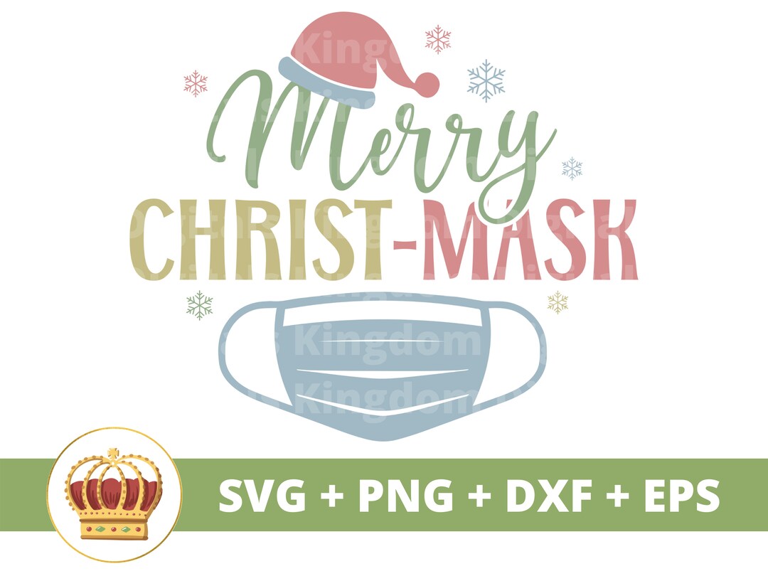 Merry Christ-mask SVG | Funny Christmas SVG Seasons Greetings Holiday ...