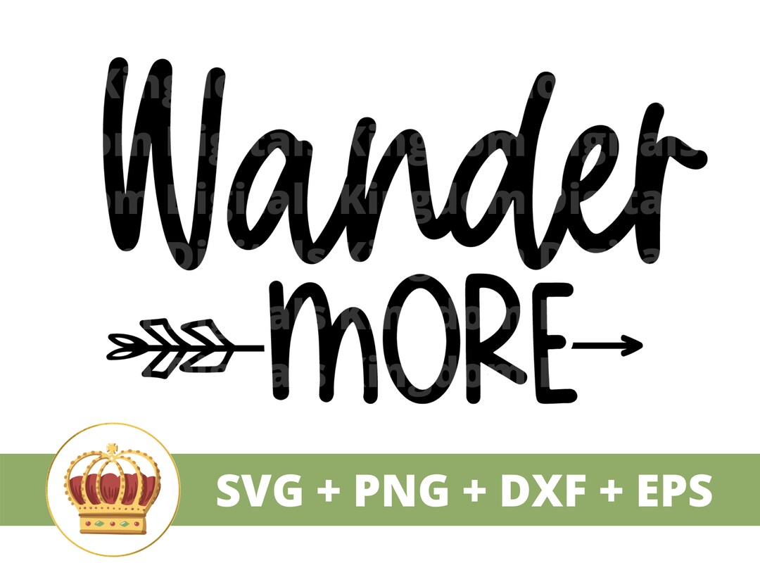 Wander More SVG | Hiking Svg, Outdoors, Mountains, Adventure, Explore ...