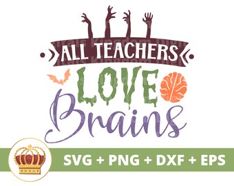 Teachers Love Brains SVG File - Etsy