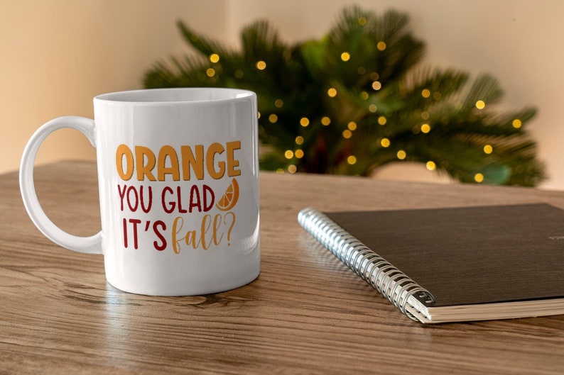 Orange You Glad It’s Fall? SVG | Fall SVG Happy Thanksgiving Svg Funny ...