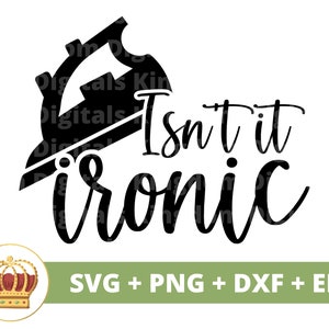 Isnt It Ironic SVG | Laundry SVG, Laundry Room Sign, Home Decor Svg ...