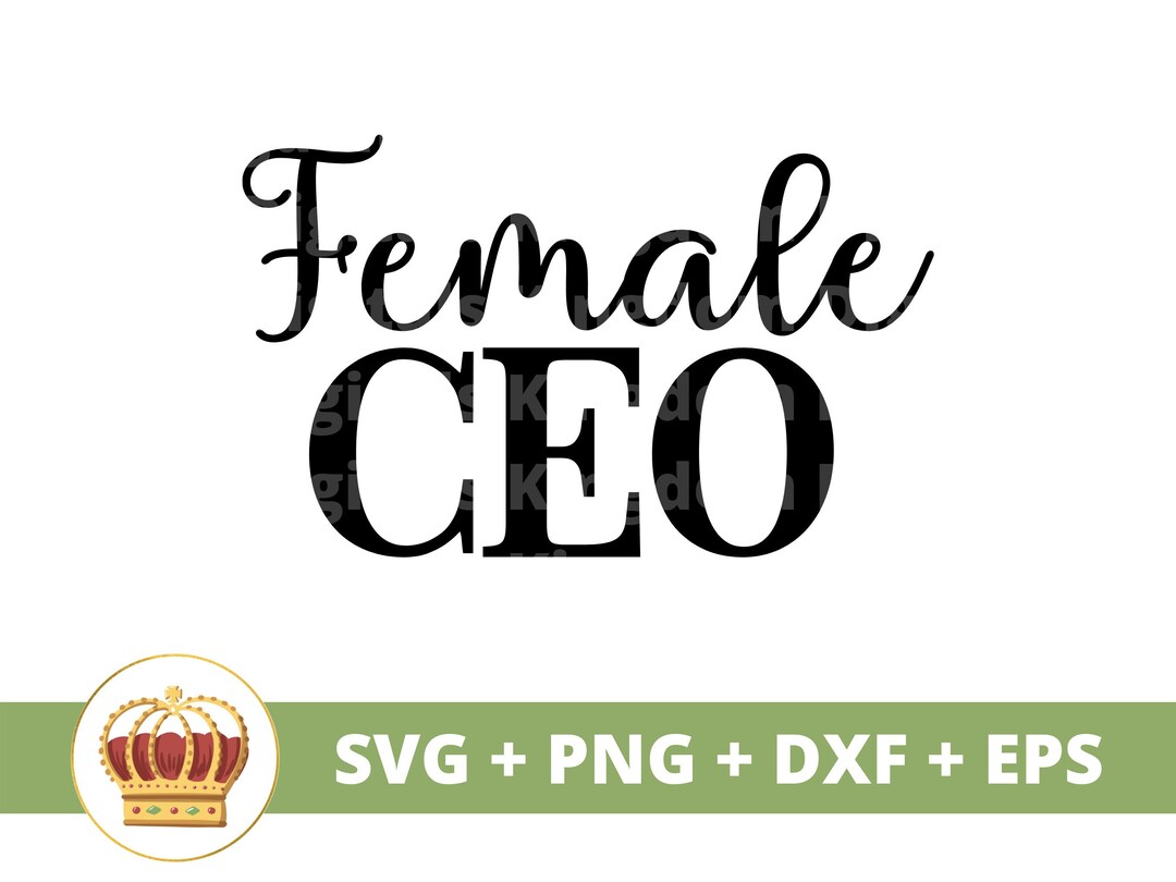 Female CEO SVG | Girl Boss Babe Entrepreneur Business Small Owner ...
