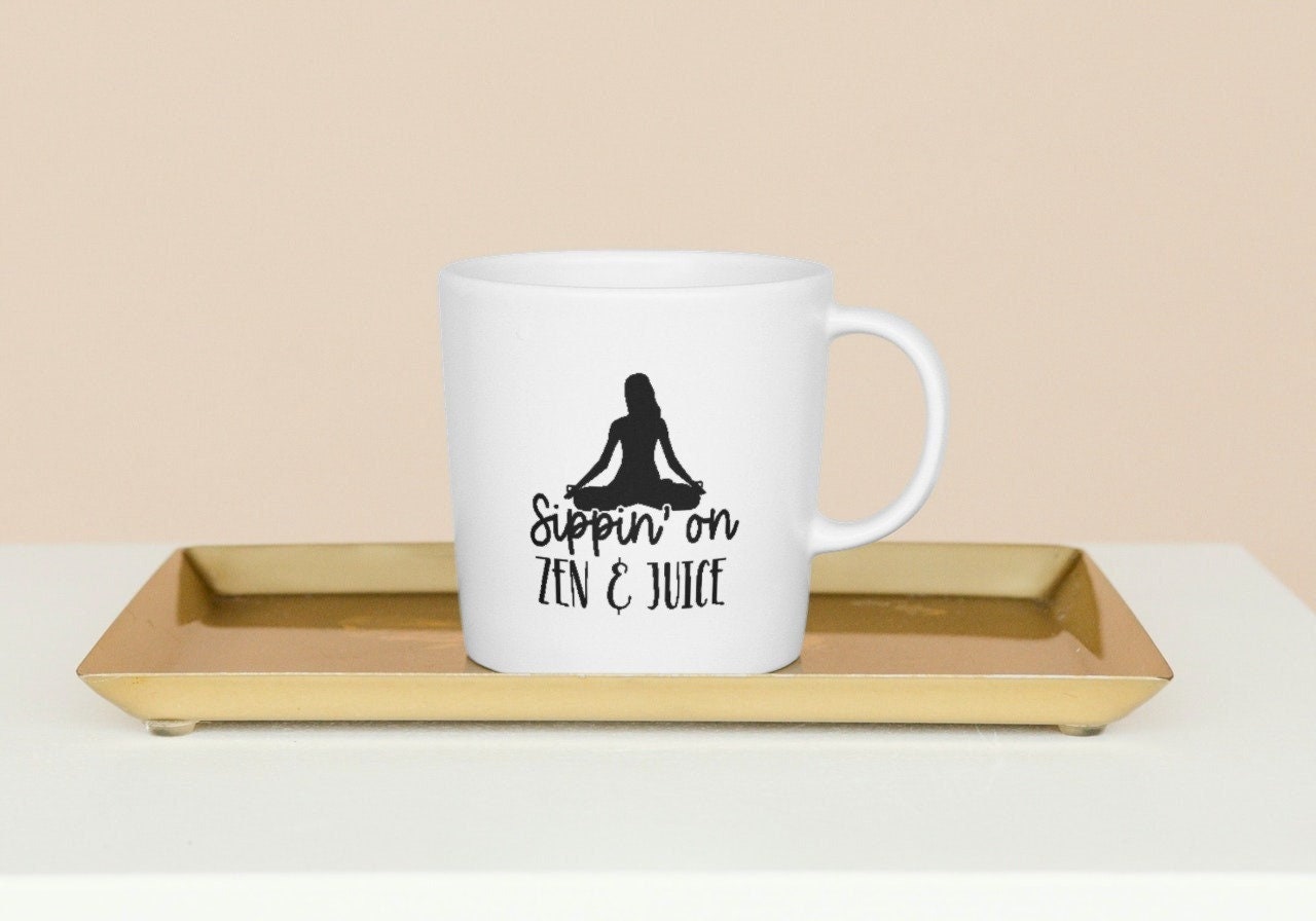 Sippin on Zen & Juice SVG Yoga Gin Pose Namaste Spiritual - Etsy