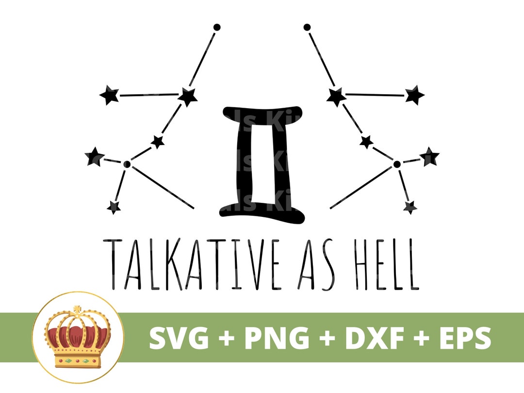 Talkative as Hell SVG Gemini Zodiac Sign Astrology Horoscope Birthday ...
