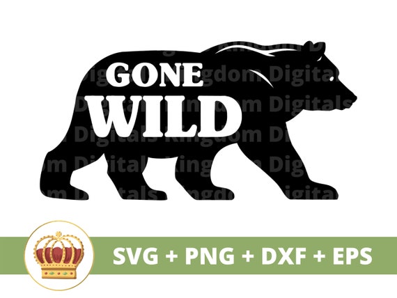 Gone Wild SVG Bear Svg Outdoors Mountains Hiking Summer - Etsy
