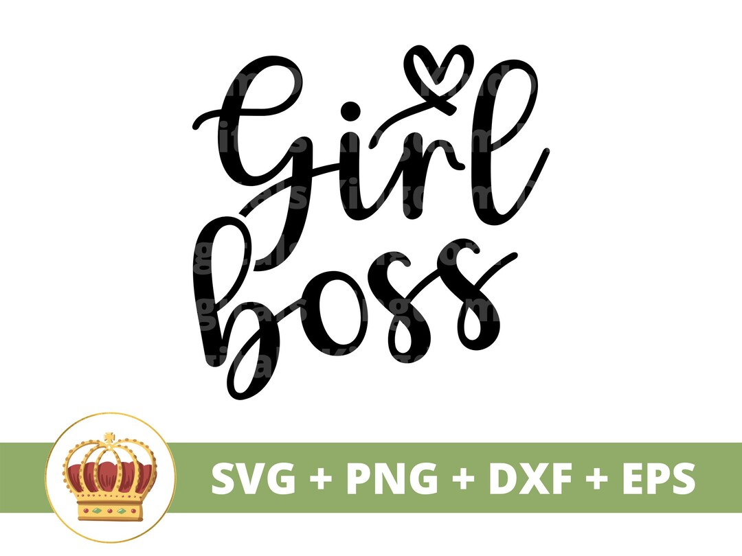 Girl Boss SVG | CEO Babe Entrepreneur Business Owner Strong Woman 'girl ...