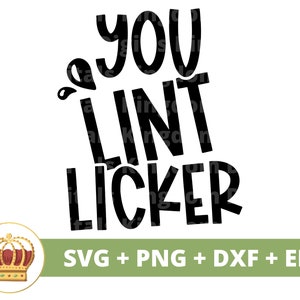 You Lint Licker SVG | Laundry SVG, Laundry Room Sign, Home Decor Svg ...