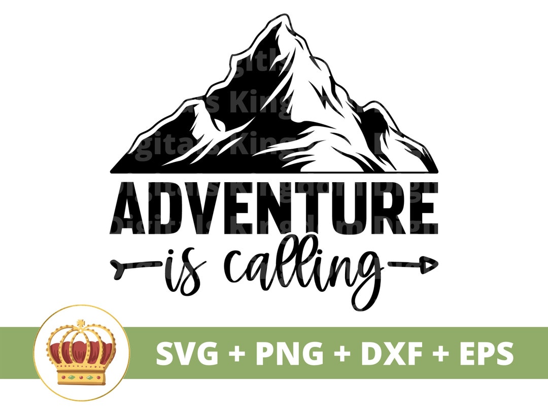 Adventure is Calling SVG | Camping Svg, Outdoors, Mountains, Hiking ...