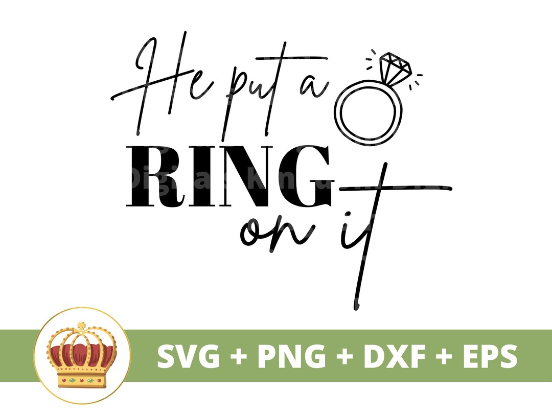 He Put a Ring on It SVG | Wedding Bridesmaid Bachelorette Bride Engaged ...