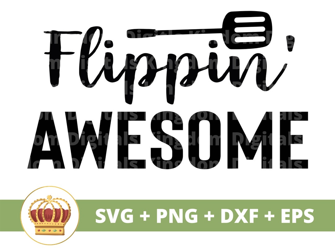 Flippin' Awesome SVG | Grill Master Kitchen Sign Baking Chef Pot Holder ...