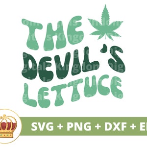 The Devil's Lettuce SVG Weed Svg Cannabis Leaf Stoner - Etsy