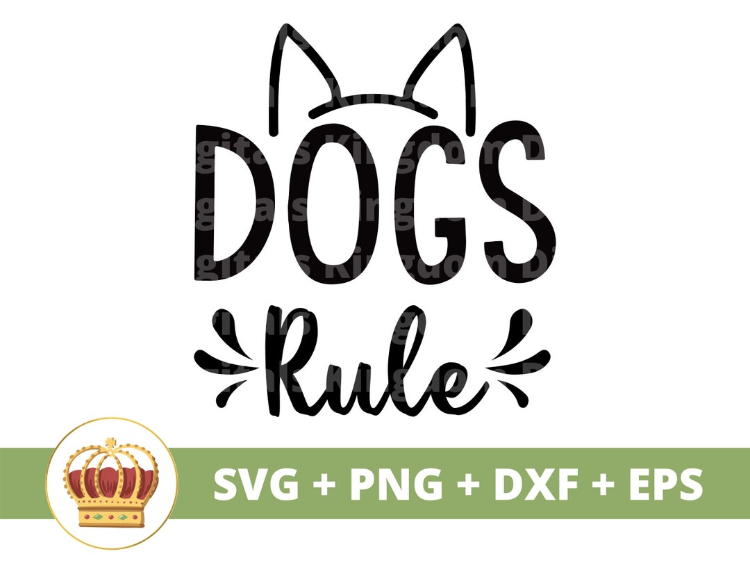Dogs Rule SVG PNG | Funny Dog Bandana Puppy Pet Doggy Lover Mom Mama ...