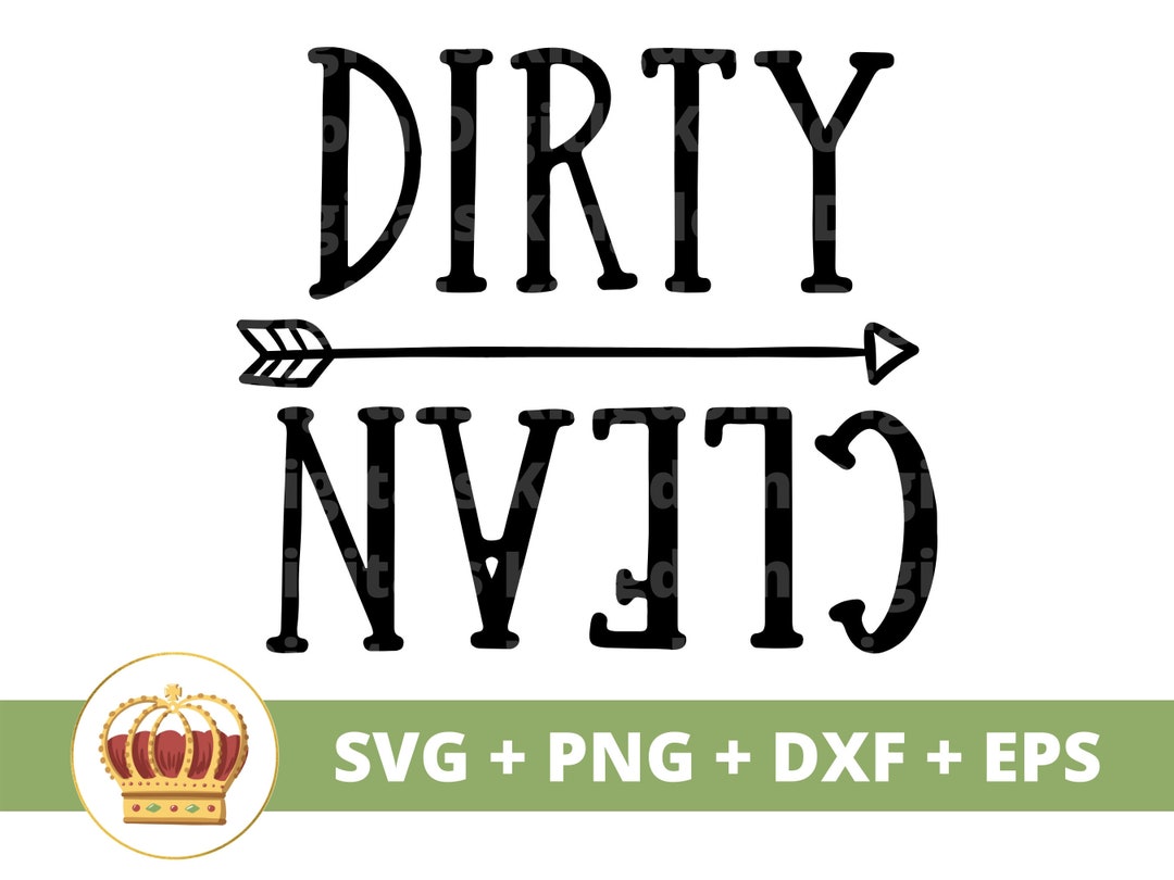 Dirty Clean SVG | Laundry SVG, Laundry Room Sign, Home Decor Svg, Funny ...