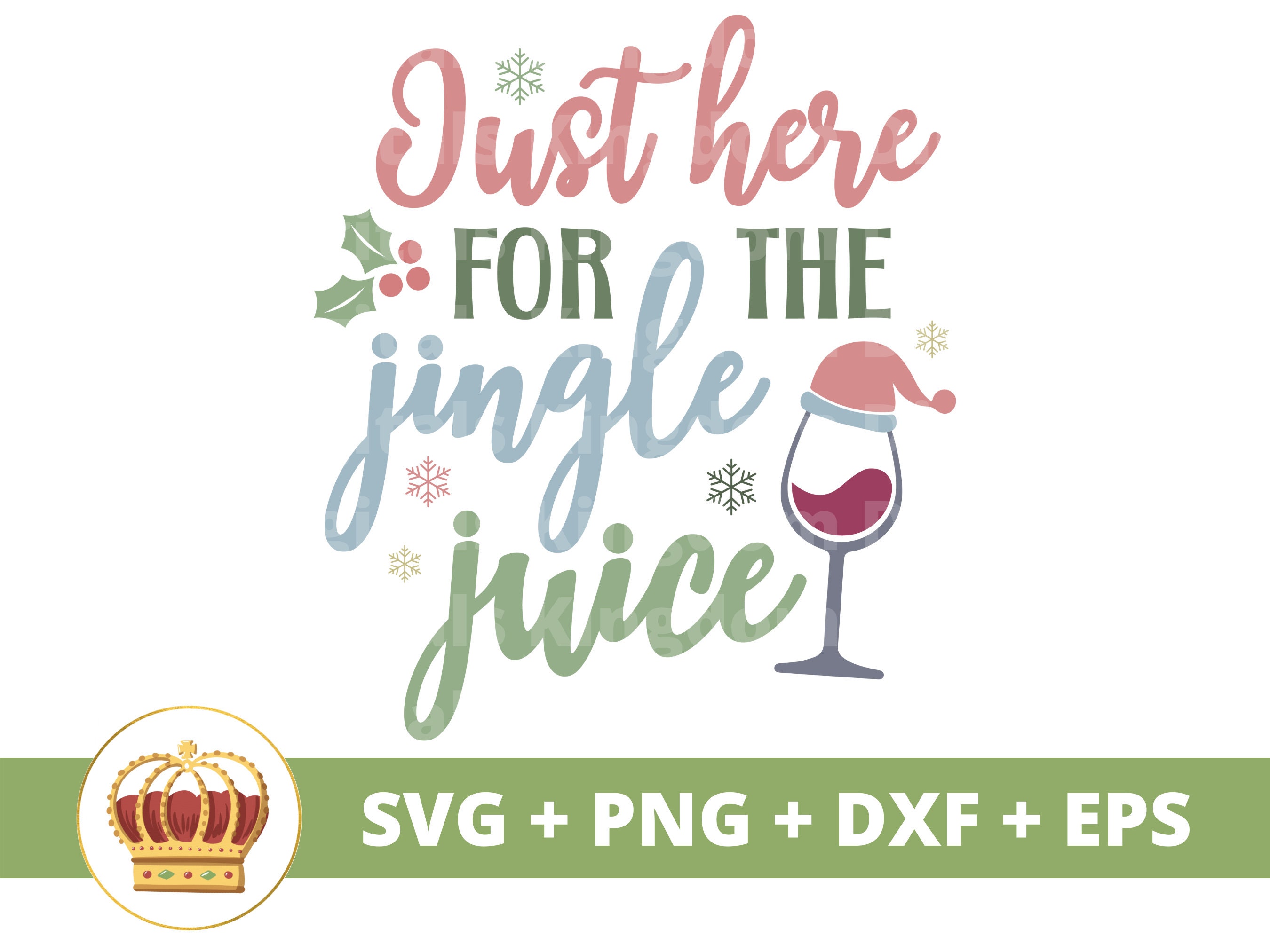 Just Here for the Jingle Juice SVG Funny Christmas SVG - Etsy