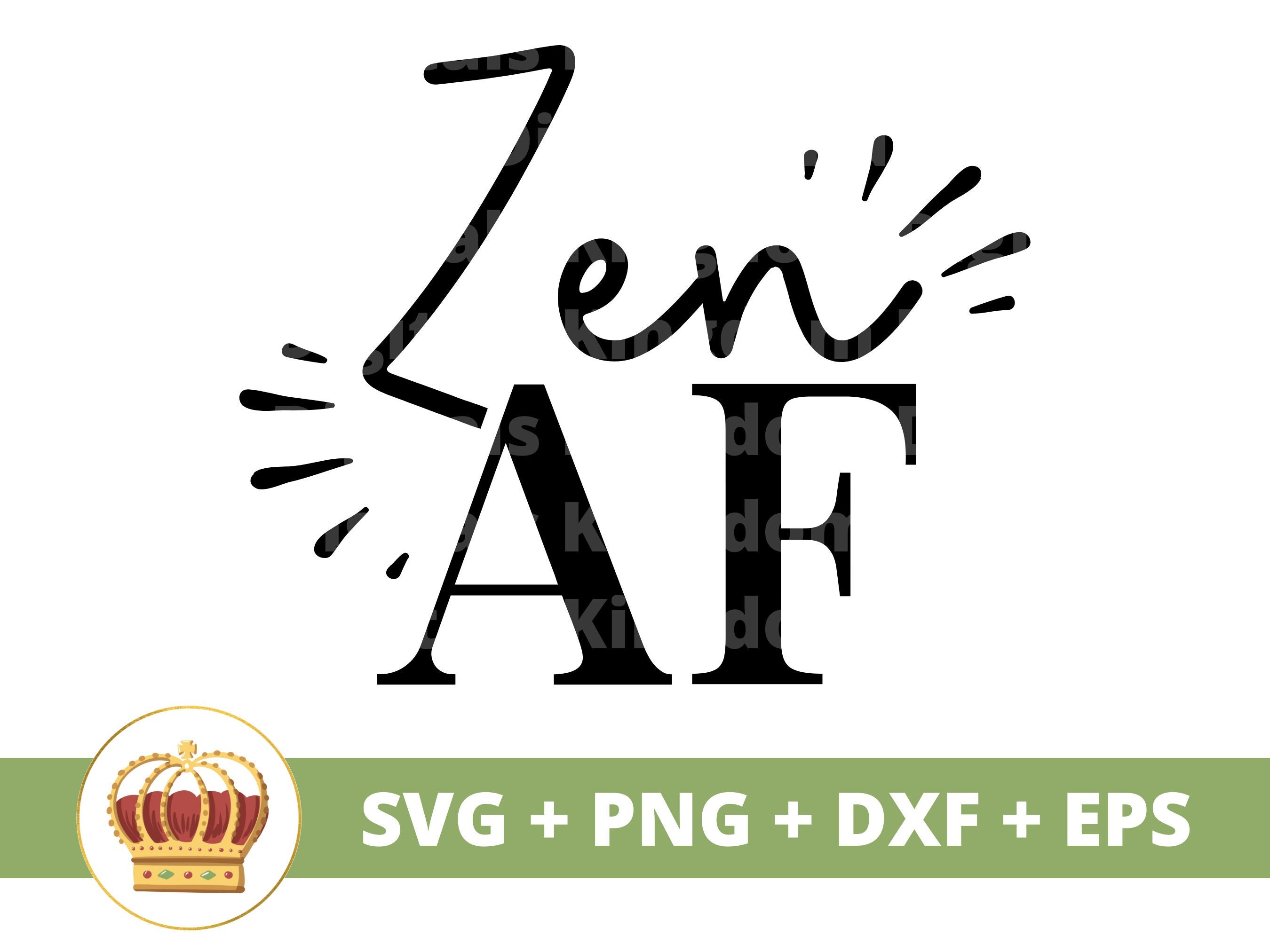 Zen AF SVG | Yoga Pose Namaste Spiritual Lotus Meditation Tai Chi ...